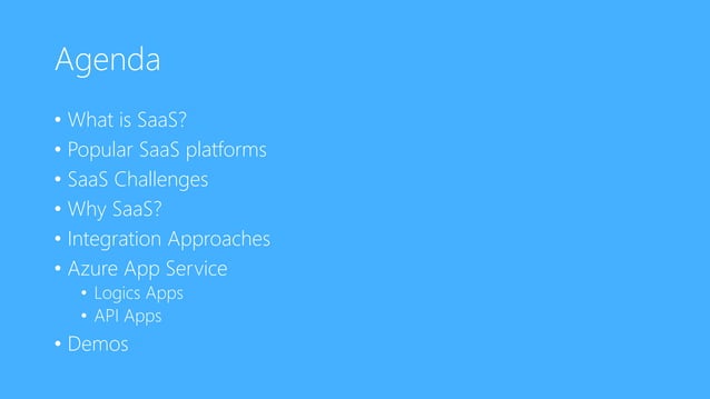 Integrating SaaS application using Microsoft’s Azure App Service Platform | PPT