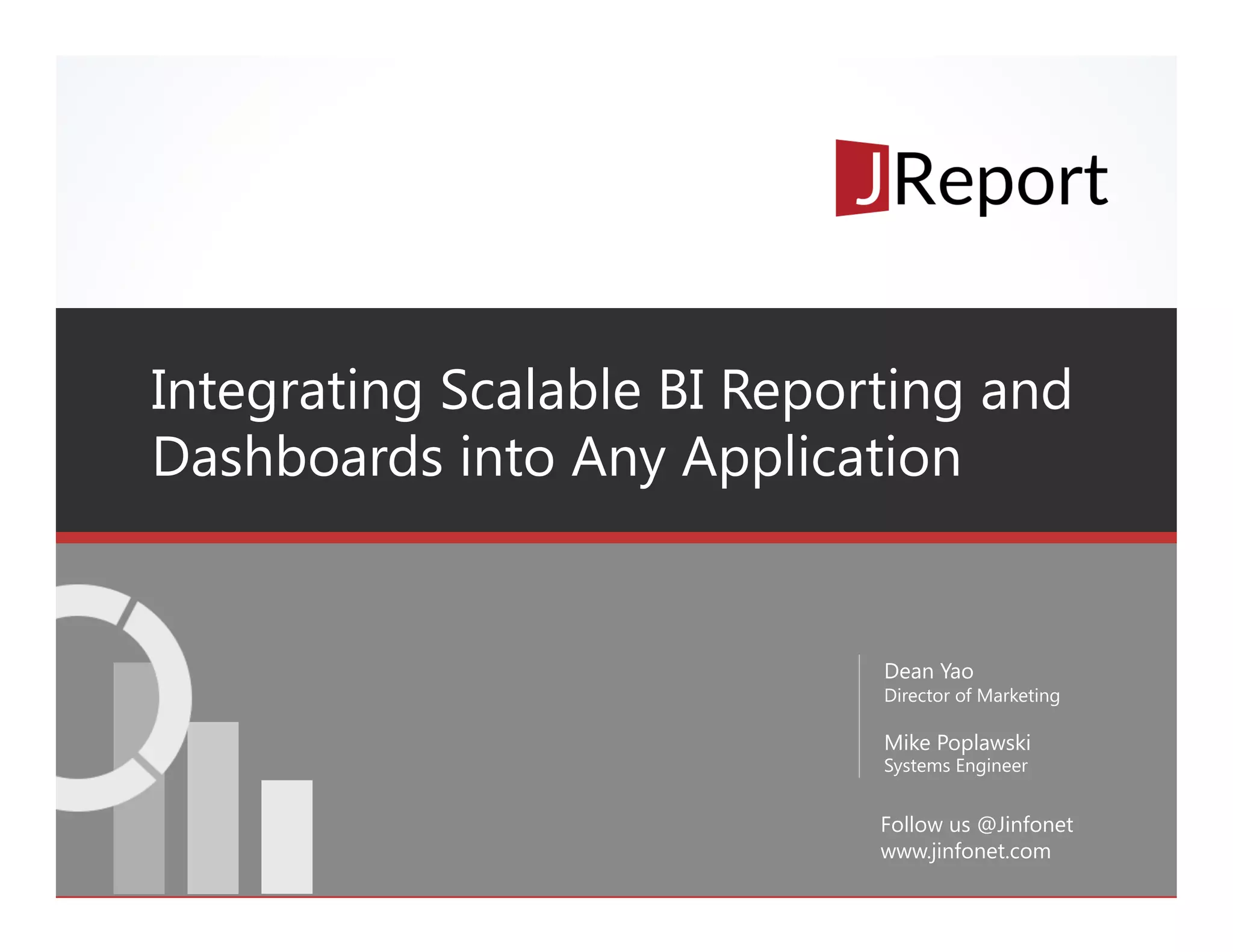 Integrating scalable bi reporting and dashboards into any application | PDF