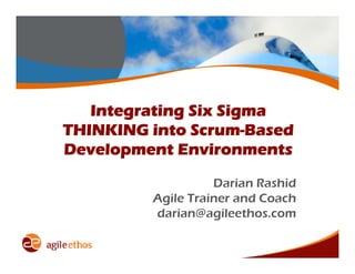 Integrating Six Sigma Thinking Into Scrum Based Development ...