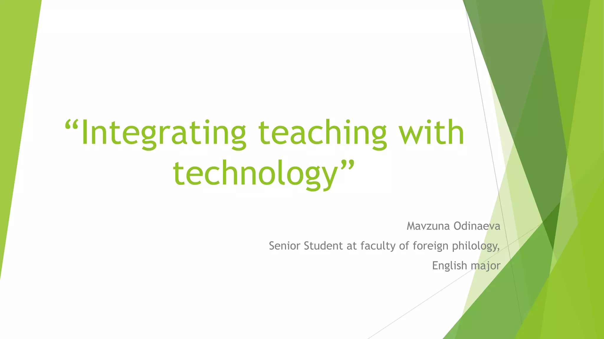 Integrating teaching with technology.pptx