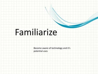 Integrating technology | PPT