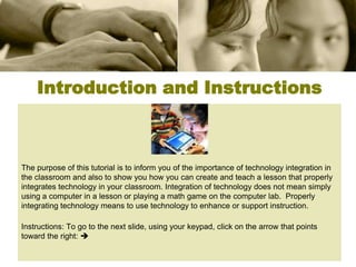 Integrating Technology in a Classroom Lesson: Step-by-Step instructions ...