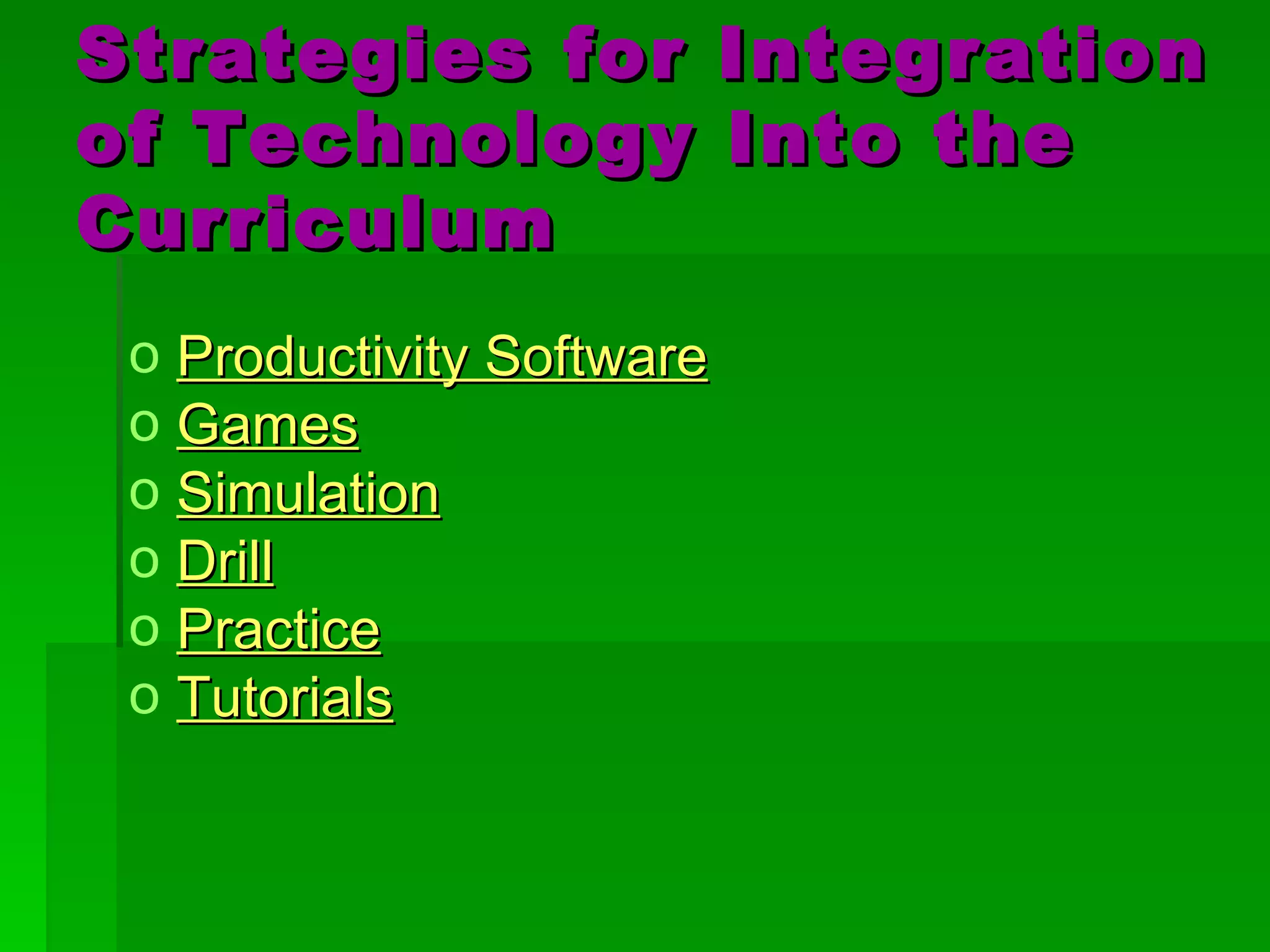 Integrating technology into the curriculum | PPT