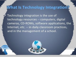Integrating technology into the curriculum | PPT