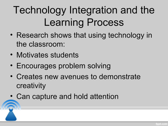 Integrating technology into the curriculum | PPT