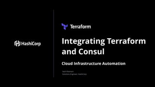 Integrating Terraform and Consul | PDF | Cloud Computing | Internet