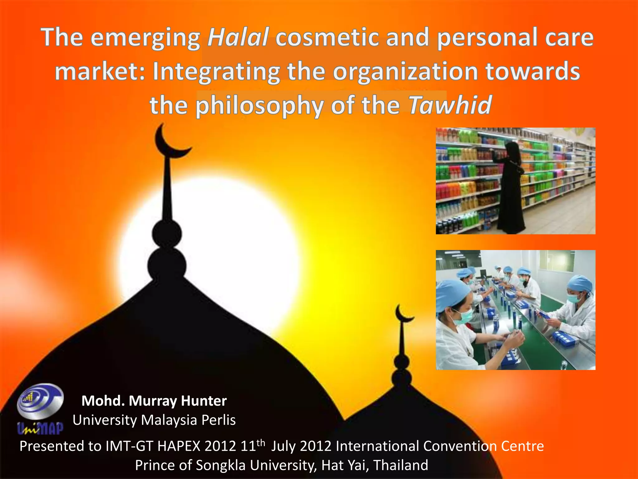 The emerging Halal cosmetic and personal care market: Integrating ...