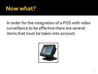 Integrating Video Surveillance With Pos To Prevent Theft | PDF