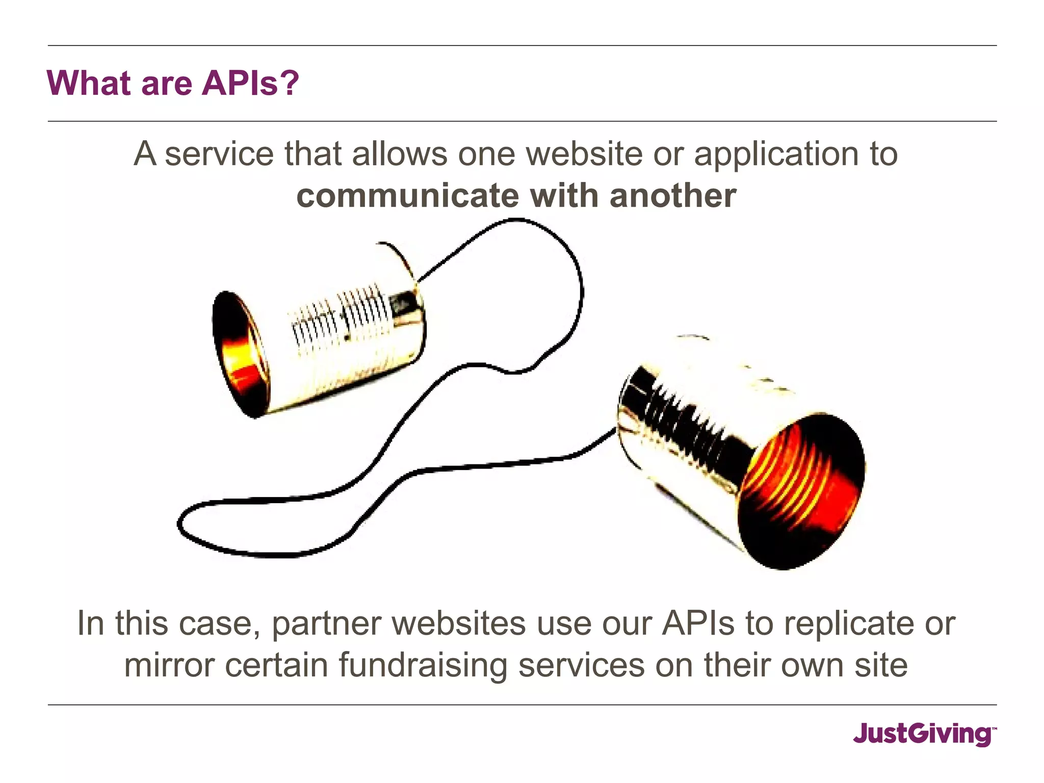 Integrating with JustGiving using APIs | PPT | Free Download
