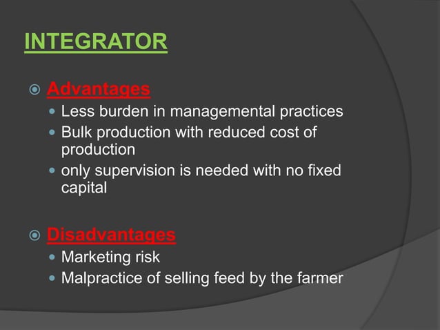 Poultry Integration | PPTX | Agriculture | Industries