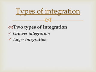 Integration in layer production | PPTX