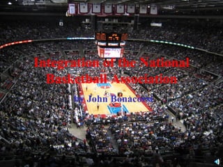 Integration of the NBA | PPT