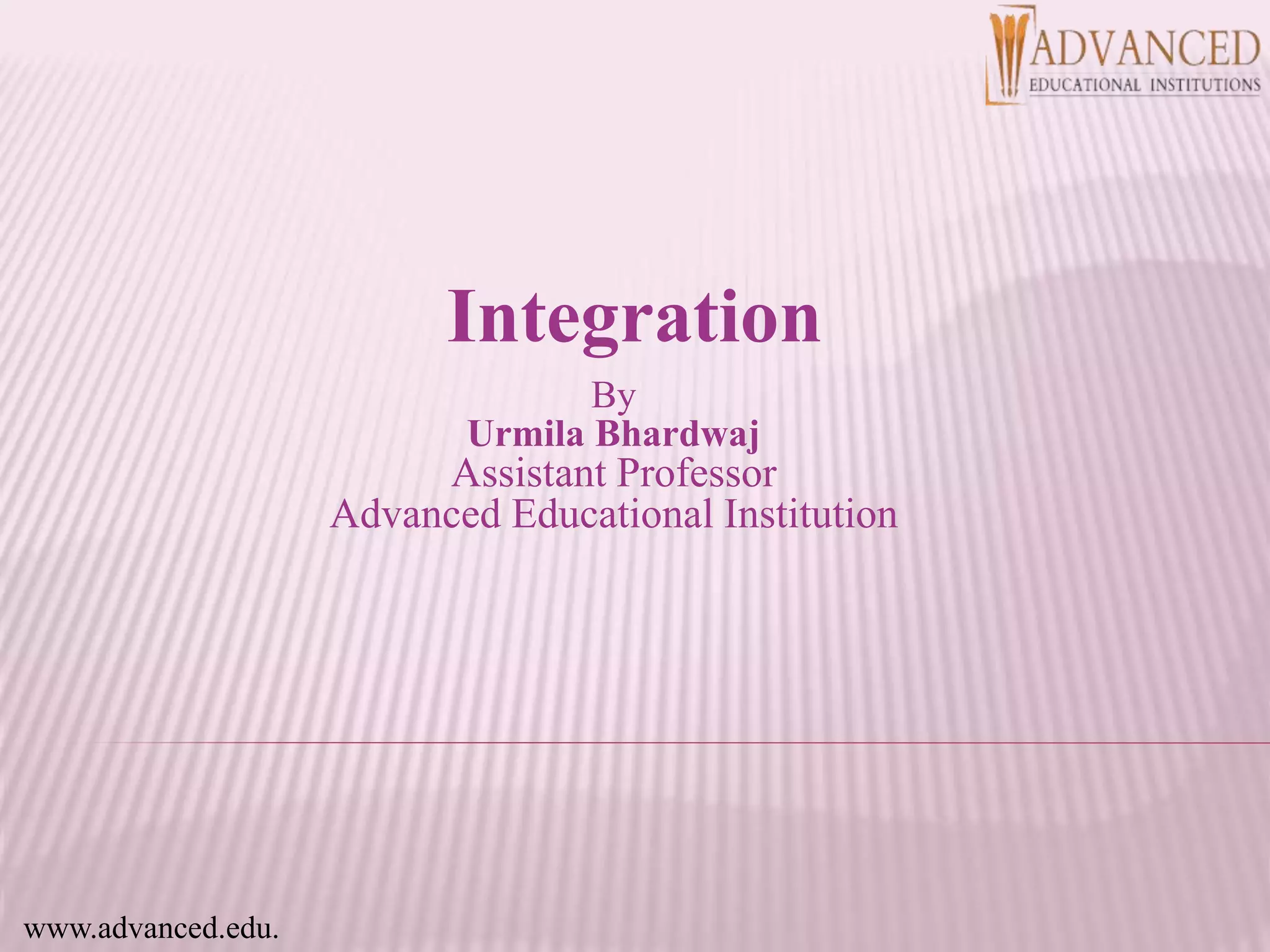 Integration presentation | PPTX | Undergraduate Education | College ...