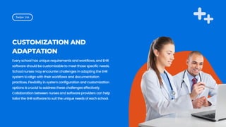 Integration and Challenges of School EHR Software for School Nurses | PPT