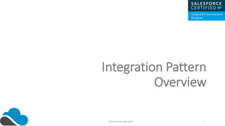 Salesforce Integration Pattern Overview | PPTX