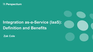 Integration as a Service (IaaS) – Definition and Benefits.pptx