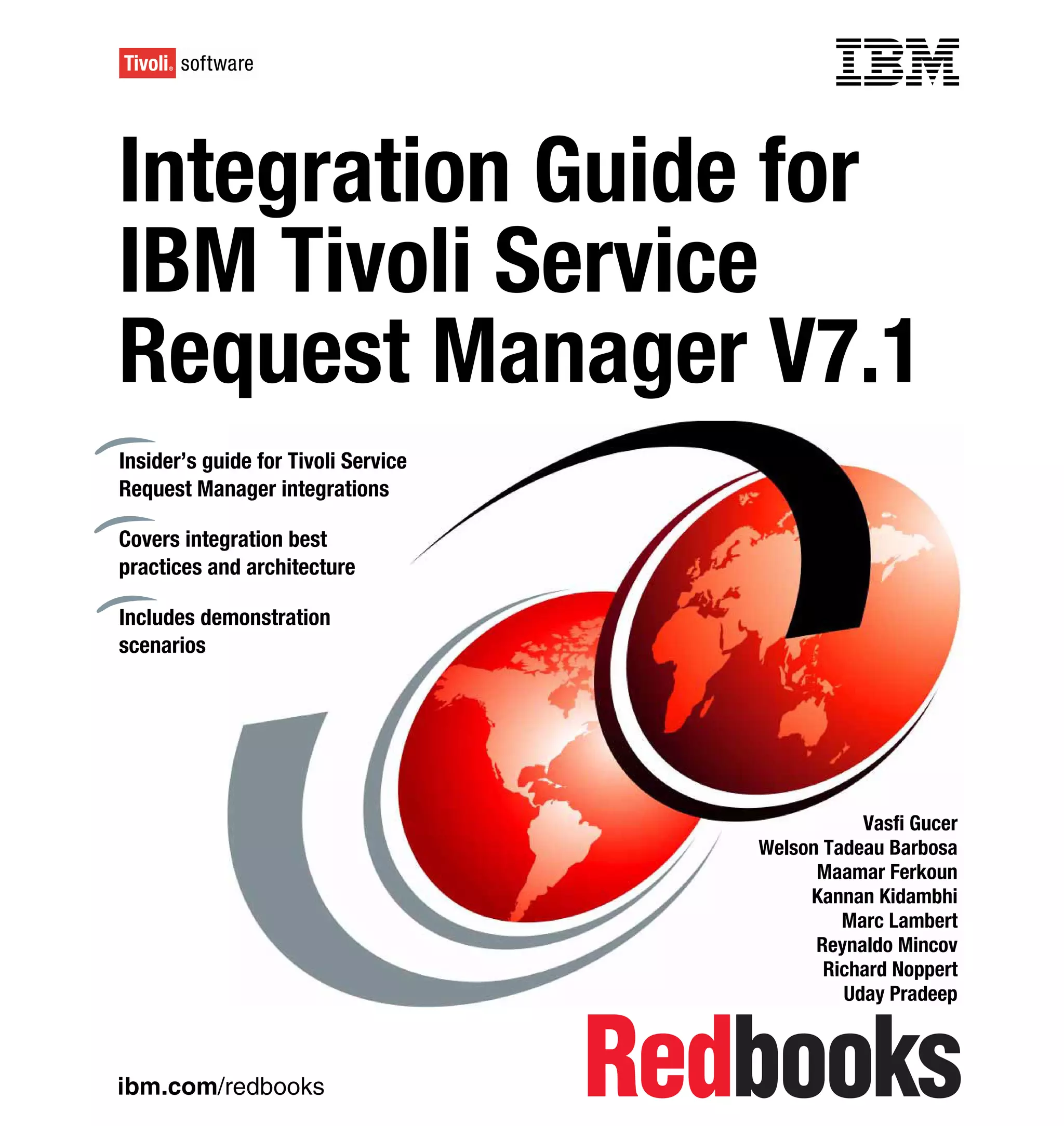 Integration guide for ibm tivoli service request manager v7.1 sg247580 ...