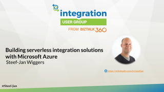 Building serverless integration solutions with Microsoft Azure | PPT