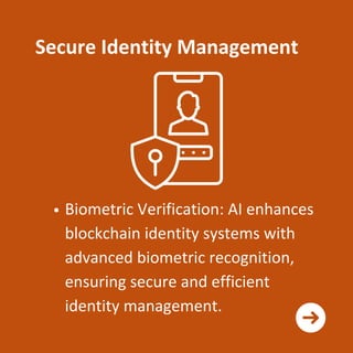 Integration of AI in Blockchain Key Use Cases | PDF