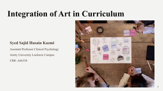Art Integrated Learning: Indian Perspective | PPTX