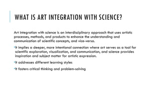 INTEGRATION OF ART LEARNING INTO SCIENCE.pptx