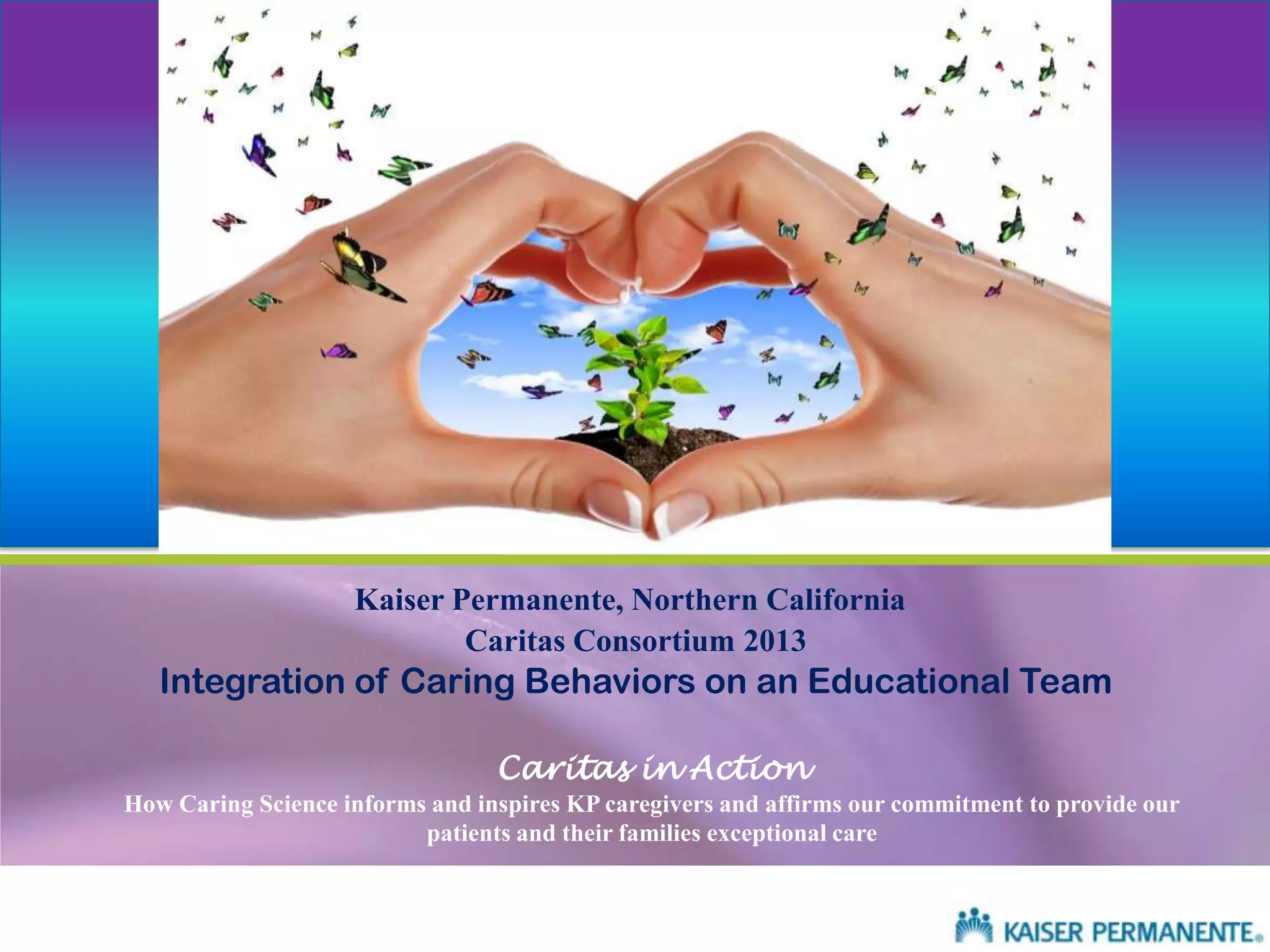 Integration of Caring Behaviors on an Educational Team | PPT