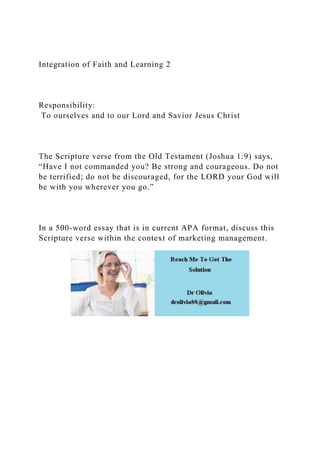 Integration of Faith and Learning 2Responsibility To ou.docx