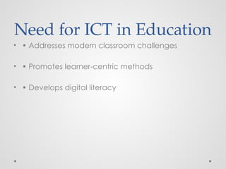 INTEGRATION OF ICT IN LEARNING AND INCORPORATIING TECHNOLOGY | PPTX