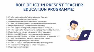 Integration of ICT in Teacher Education Classroom and Administration ...