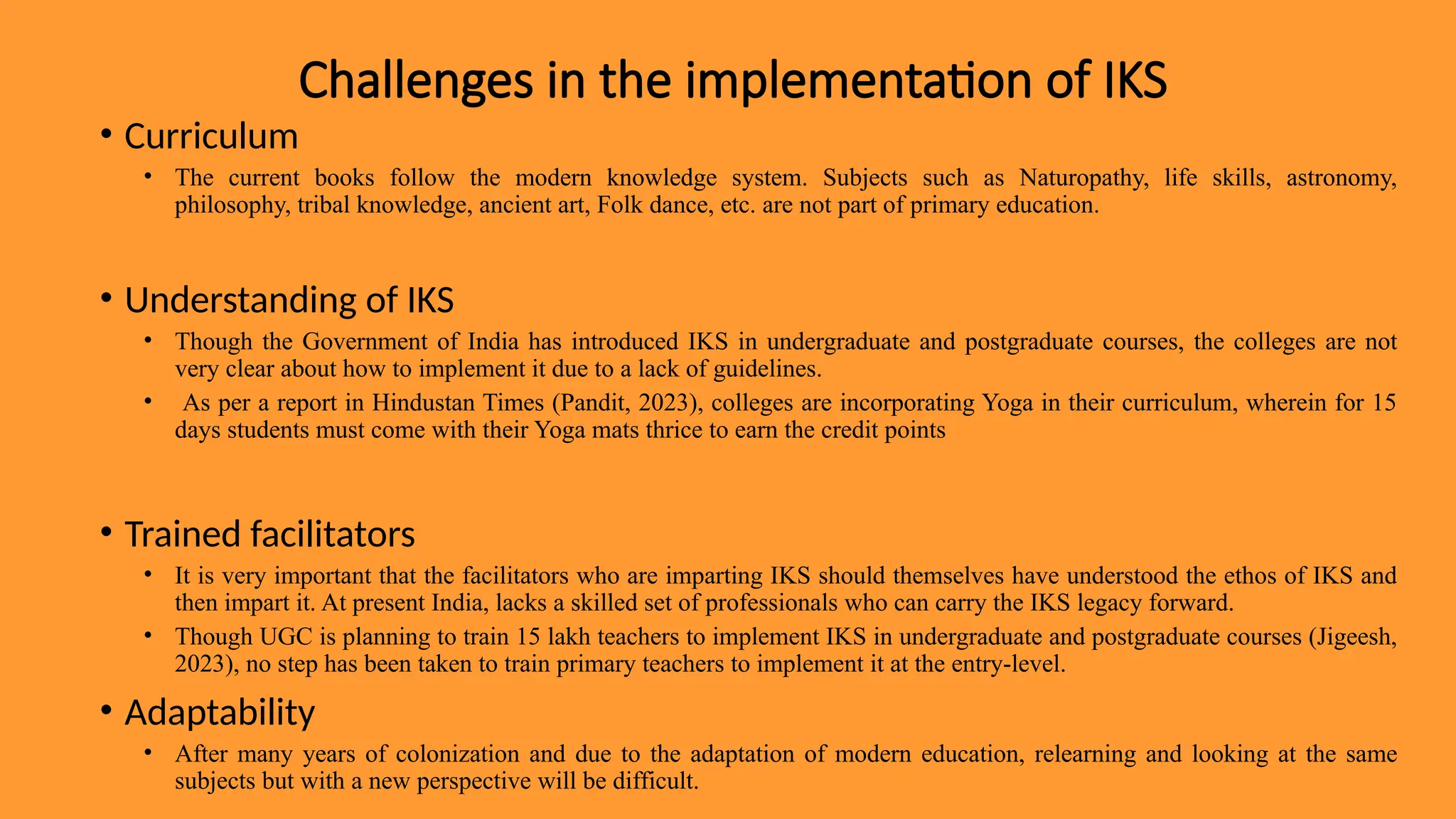 Integration of IKS in modern education - Challenges and way forward | PPTX
