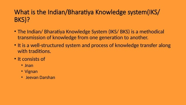 Integration of IKS in modern education - Challenges and way forward ...