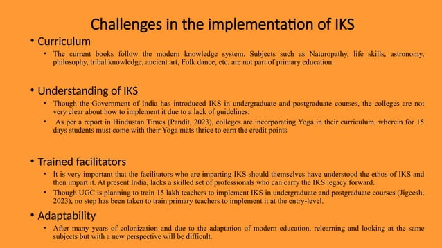 Integration of IKS in modern education - Challenges and way forward ...