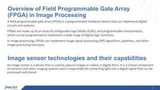 Integration of ISP and FPGA with Image Sensors | PPTX | Cameras and Camcorders | Consumer ...