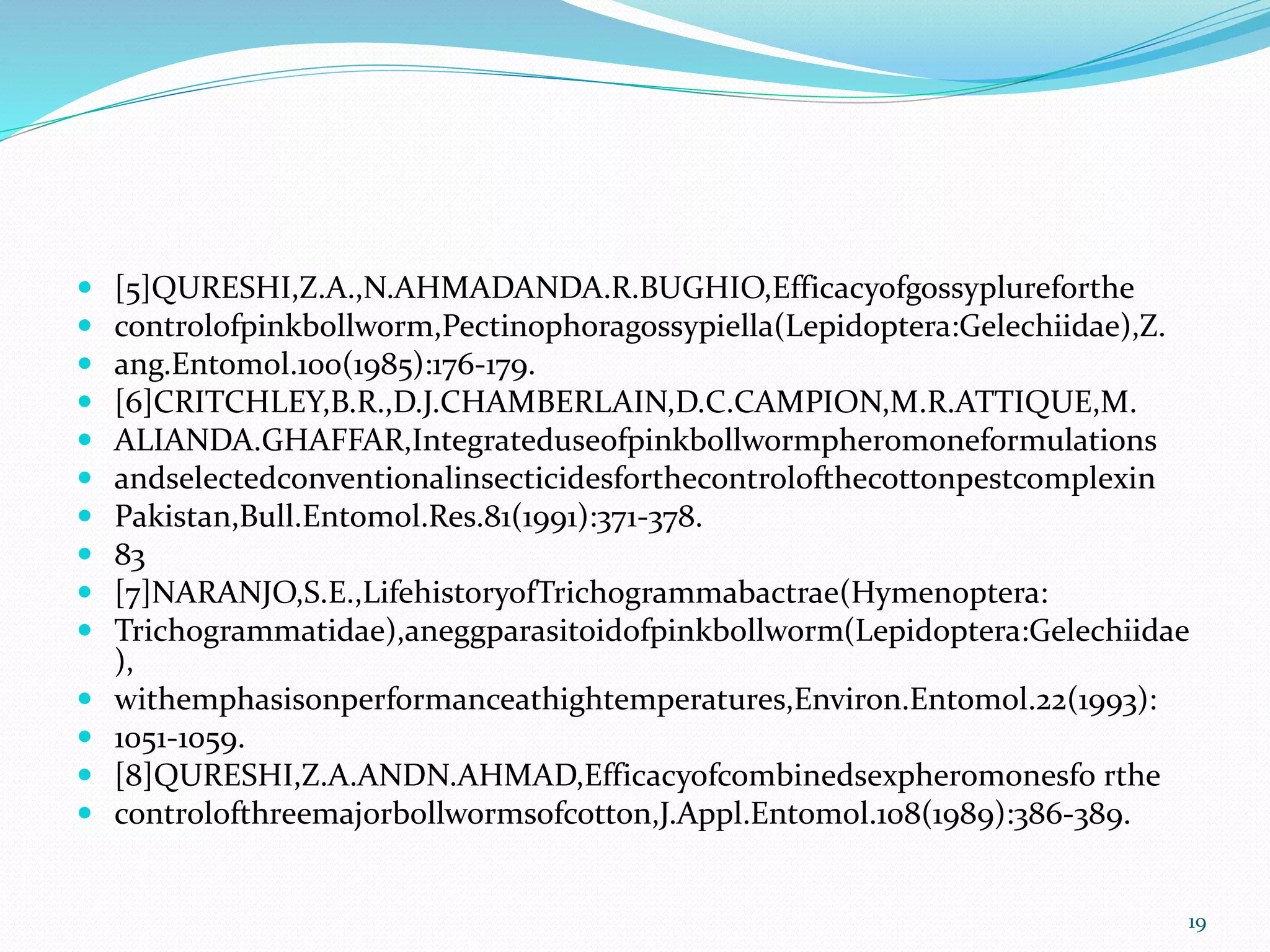 Integration of pheromones and biological control for the management of ...