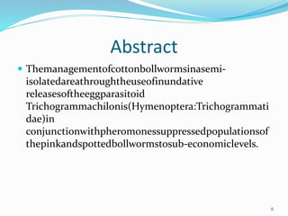 Integration of pheromones and biological control for the management of ...