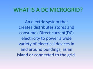 INTEGRATION OF RENEWABLE ENERGY IN DC MICROGRID.pptx