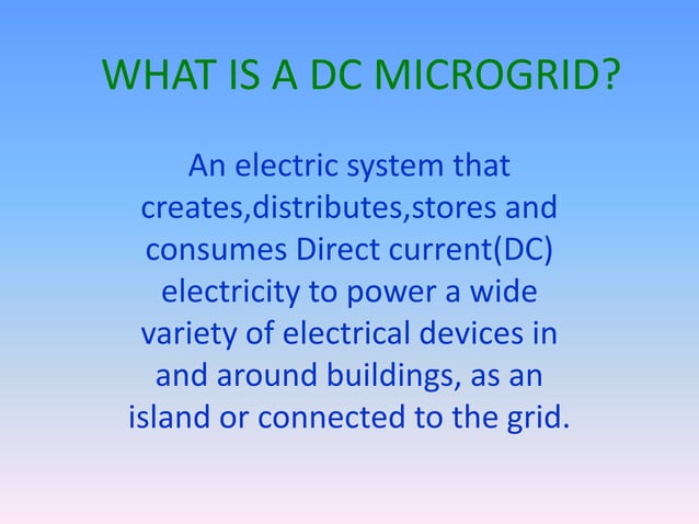 INTEGRATION OF RENEWABLE ENERGY IN DC MICROGRID.pptx | Gas and Electric ...