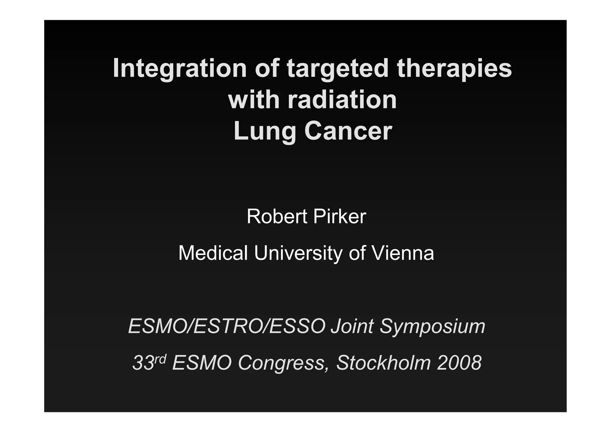 Integration Of Targeted Therapies With Radiation Lung Cancer | PDF