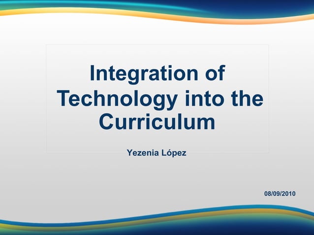 Integration of technology_into_the_curriculum | PPT | Homework and ...