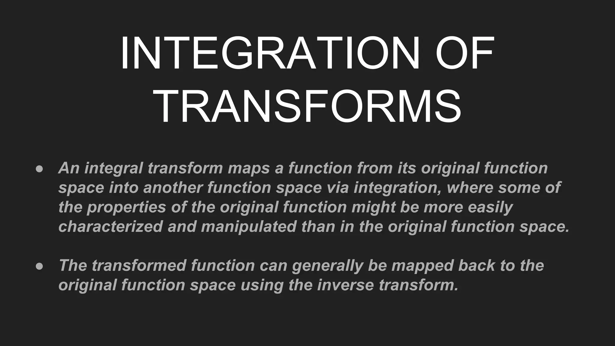 Integration Of Transforms Pptx