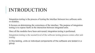 INTEGRATION TESTING IN software development.pptx