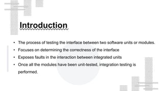 Integration Testing in Software Development.pptx