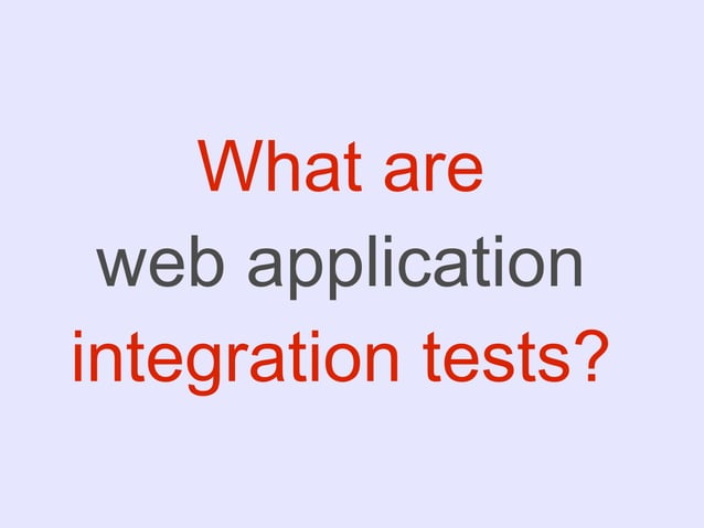 Integration Testing in Python | PPT