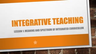 Integrative-teaching.pptx