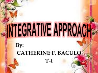integrativeapproach-161031231713.pdf