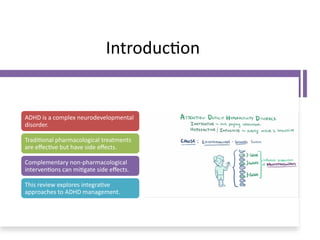 Integrative approaches for Managing ADHD (1).pptx