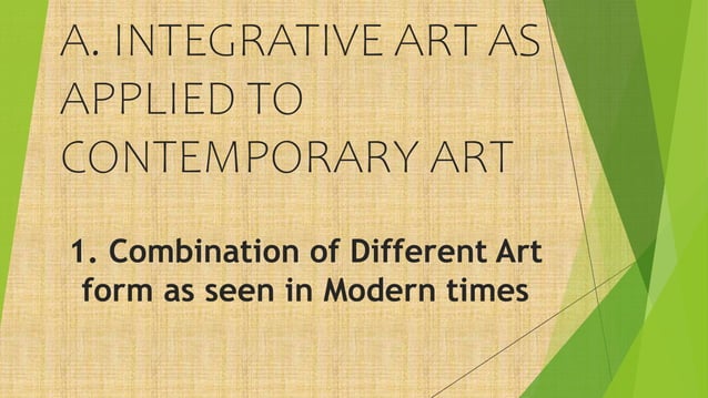 integrative contemporary arts grade 12.pptx | Painting | Arts and Crafts