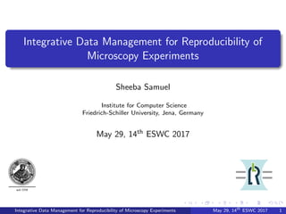 Integrative data management for reproducibility of microscopy ...