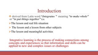 Integrative learning and appraisal | PPTX