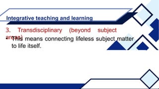 INTEGRATIVE TEACHING.powerpoint-presentation | PPTX
